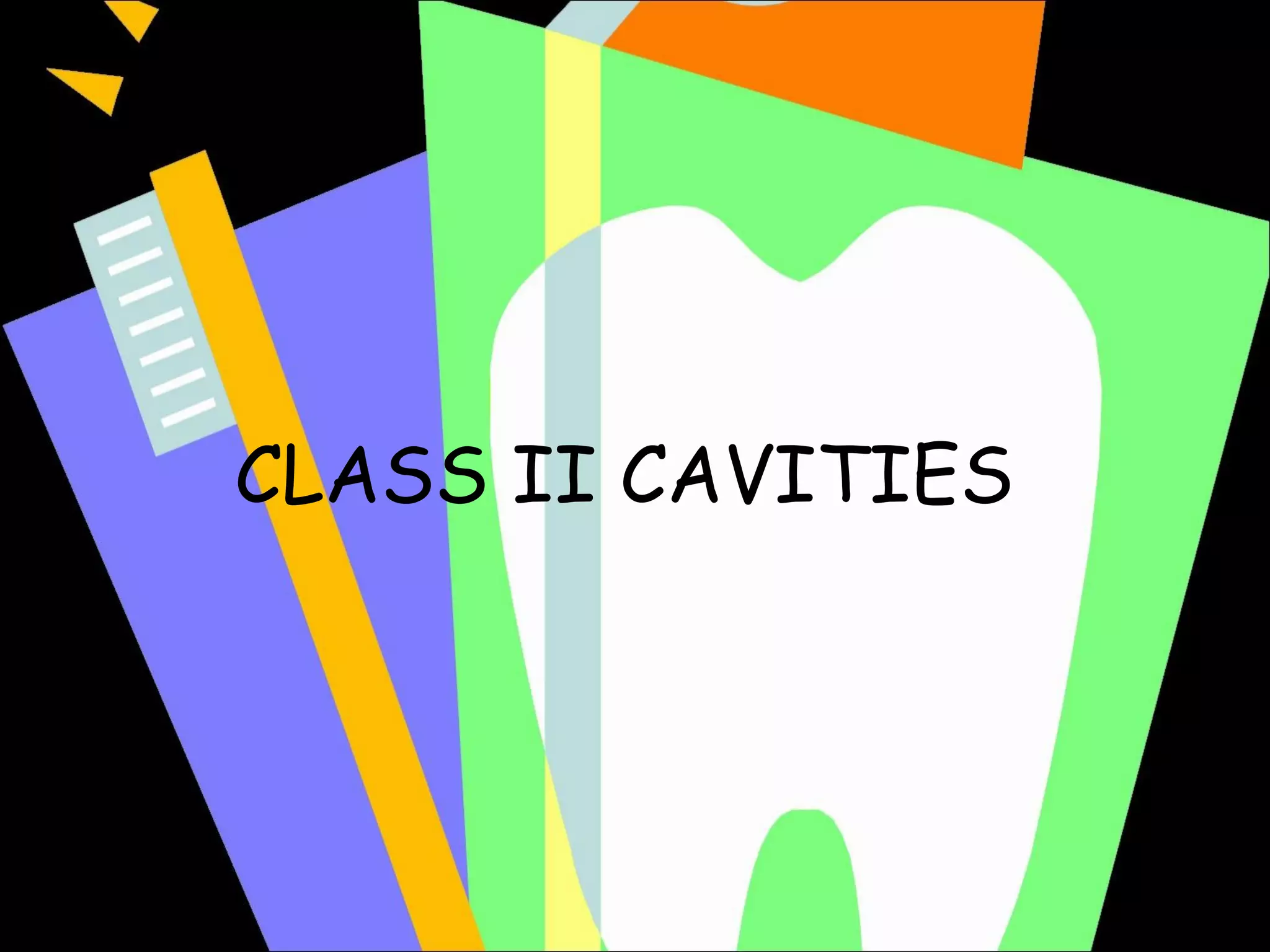Principles and concepts of cavity preparation | PPT