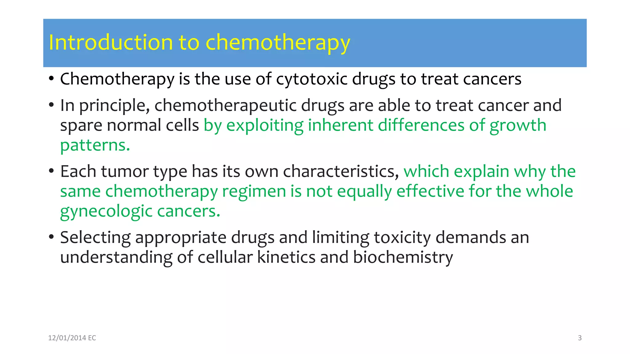 Principles of chemotherapy in Gynecologic oncology | PPTX