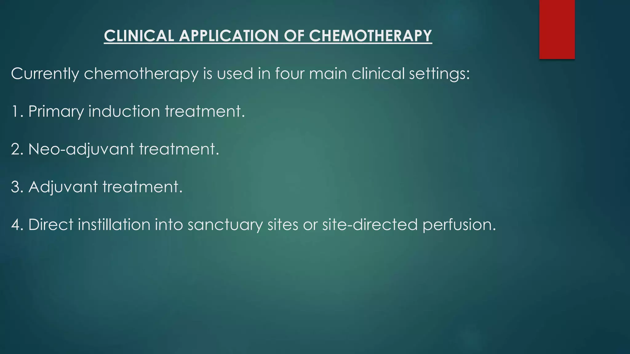 Principles of chemotherapy(types, indications and complications) | PPTX
