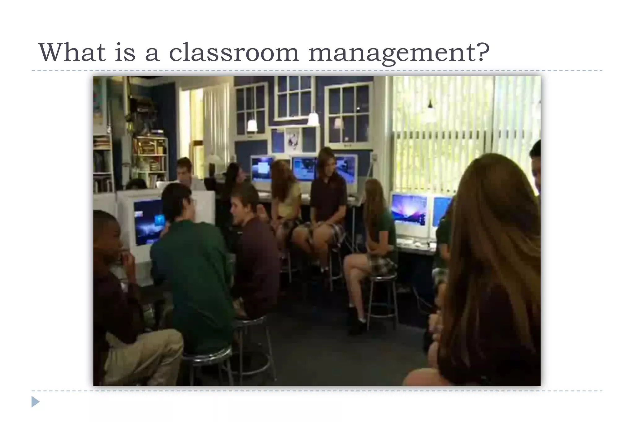 Principles of classroom management new | PPTX