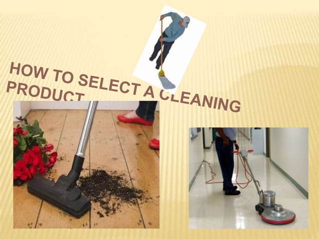 Principles of cleaning | PPT