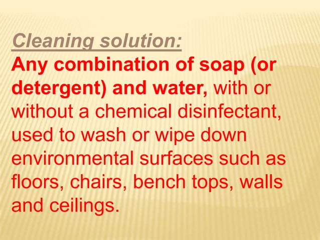 Principles of cleaning | PPTX