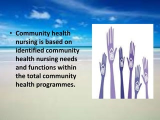 Principles of community health nursing | PPTX