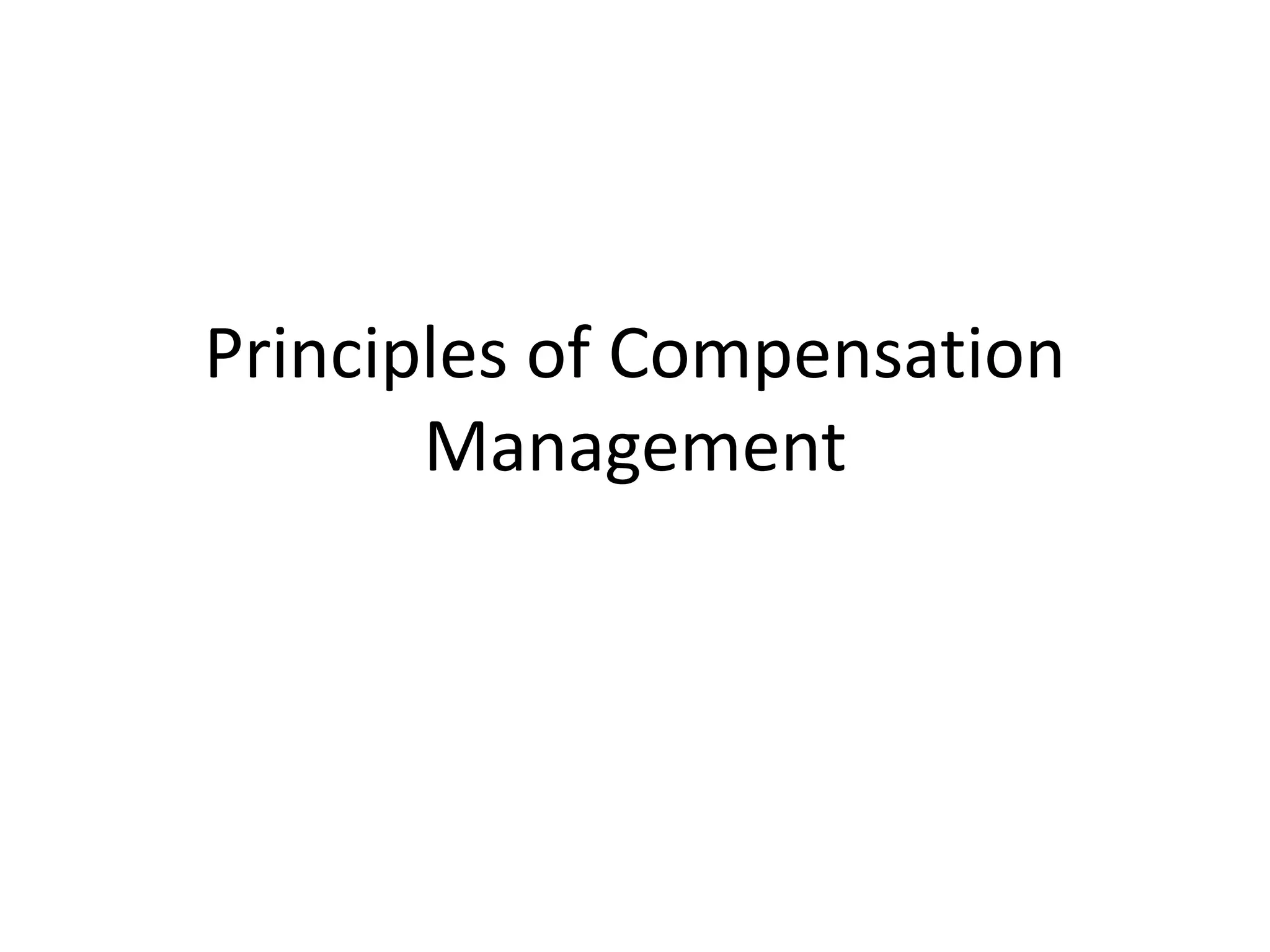 Principles of Compensation Management rd.pptx
