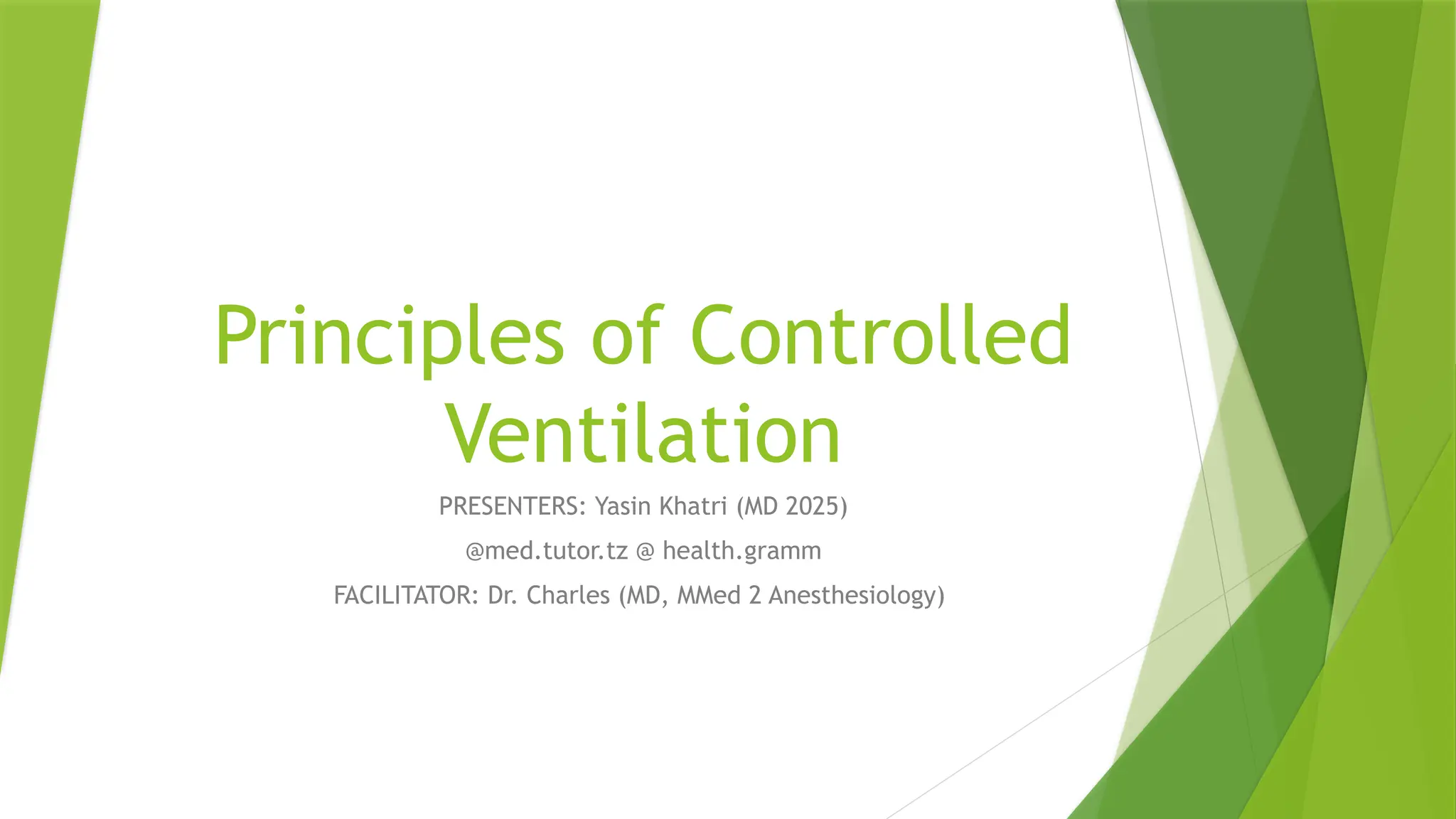 Principles of Controlled Ventilation.pptx