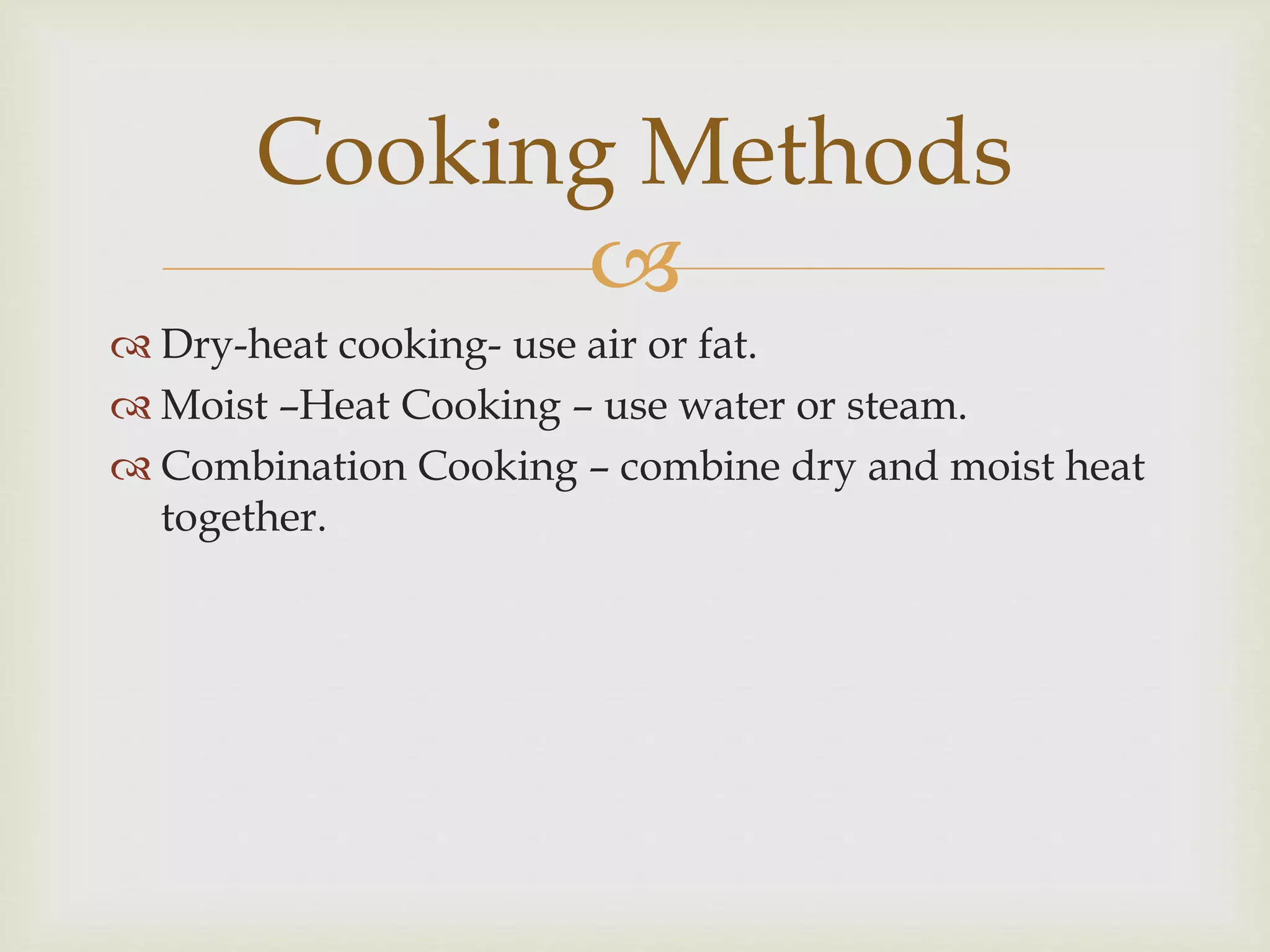 Principles of cooking | PPTX
