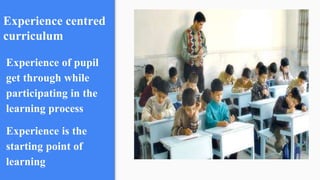 Principles of curriculum construction & modern trends in curriculum ...