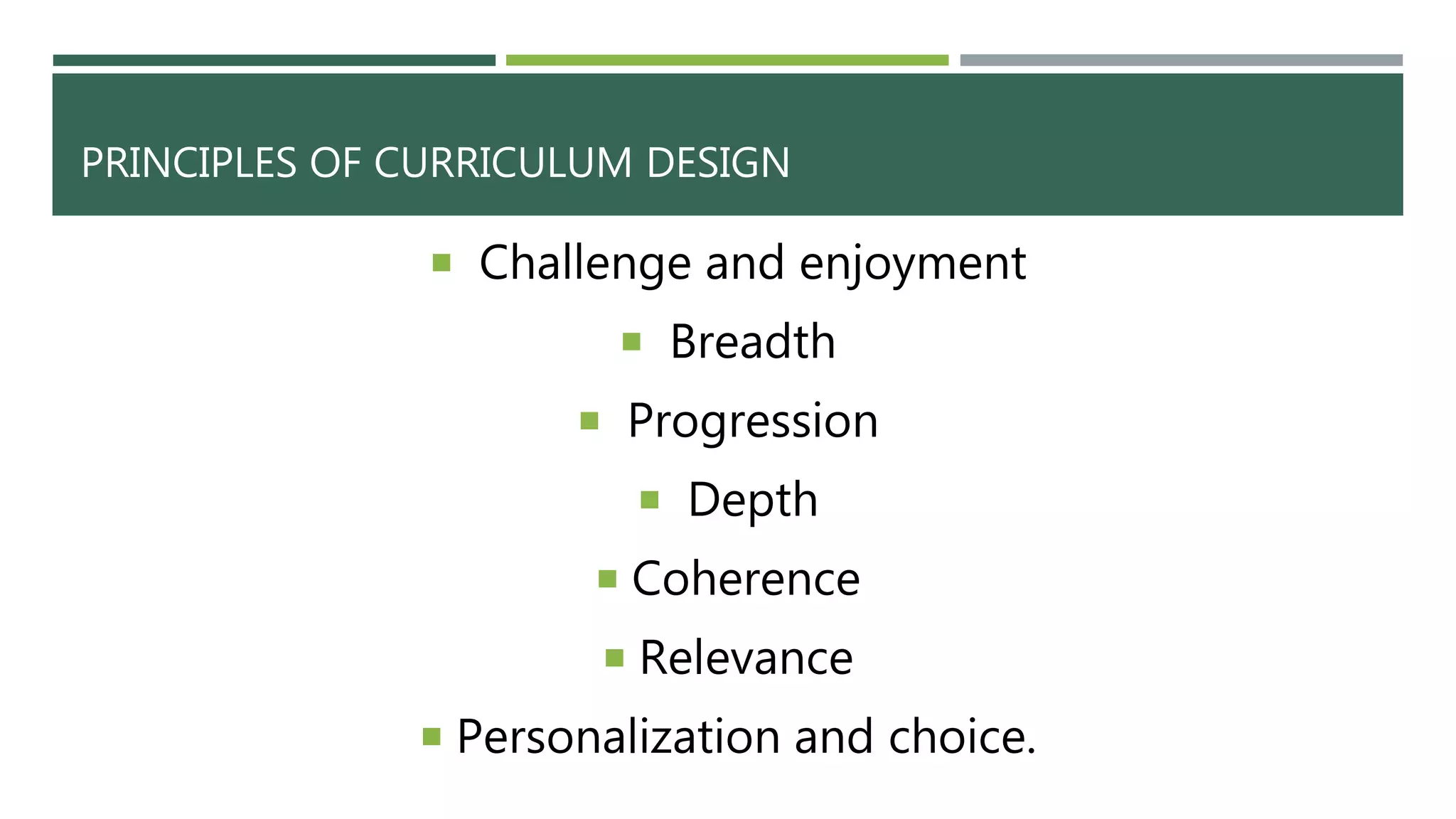 Principles of Curriculum Design | PPTX