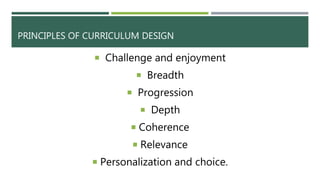 Principles of Curriculum Design | PPTX