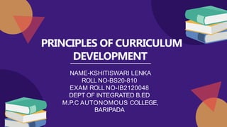 principles of curriculum develOPMENT.pptx