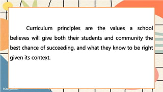 PRINCIPLES OF CURRICULUM DEVELOPMENT IN THE SECONDARY LEVEL (1).pptx