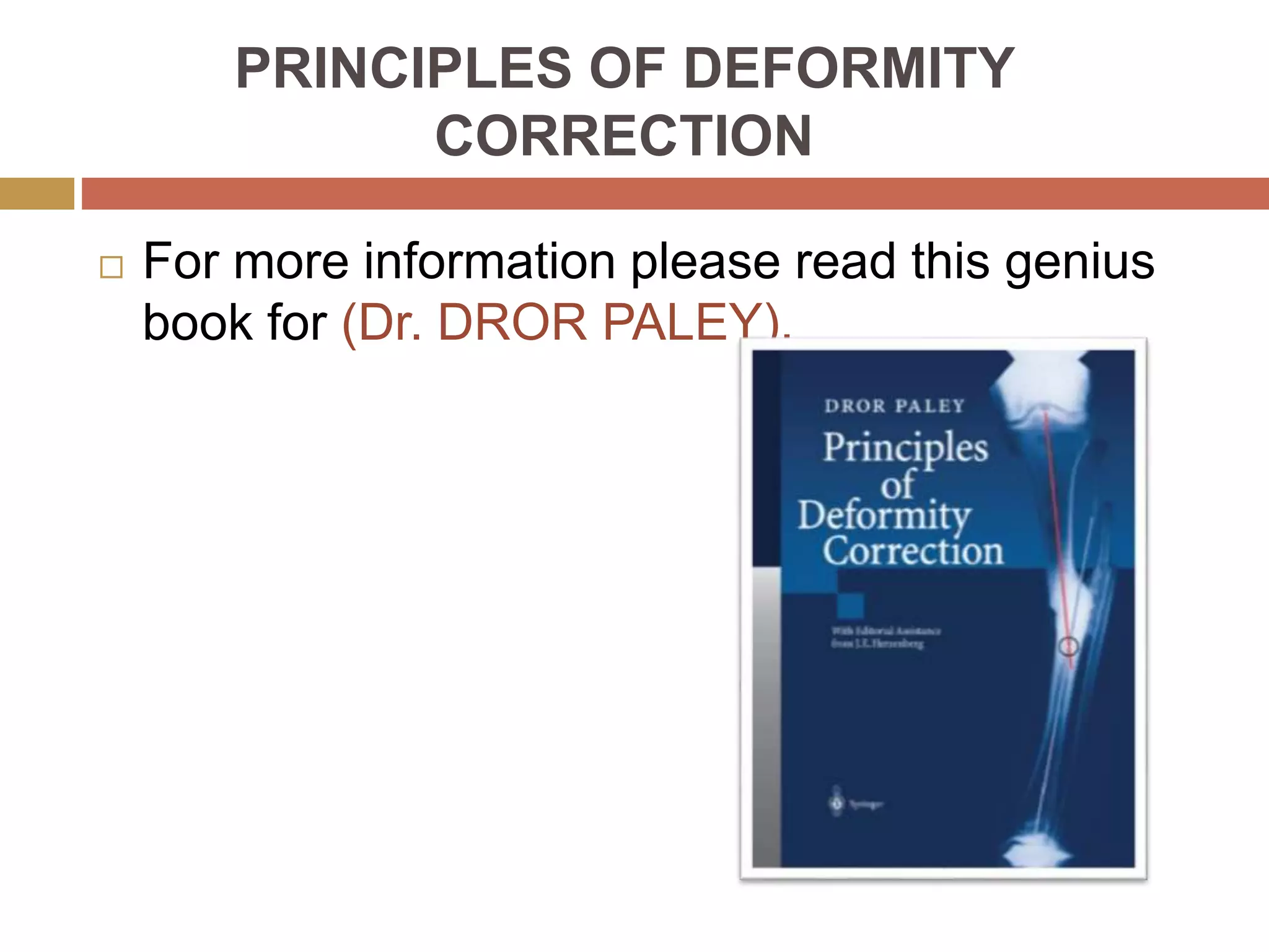 Principles of deformity correction | PPTX