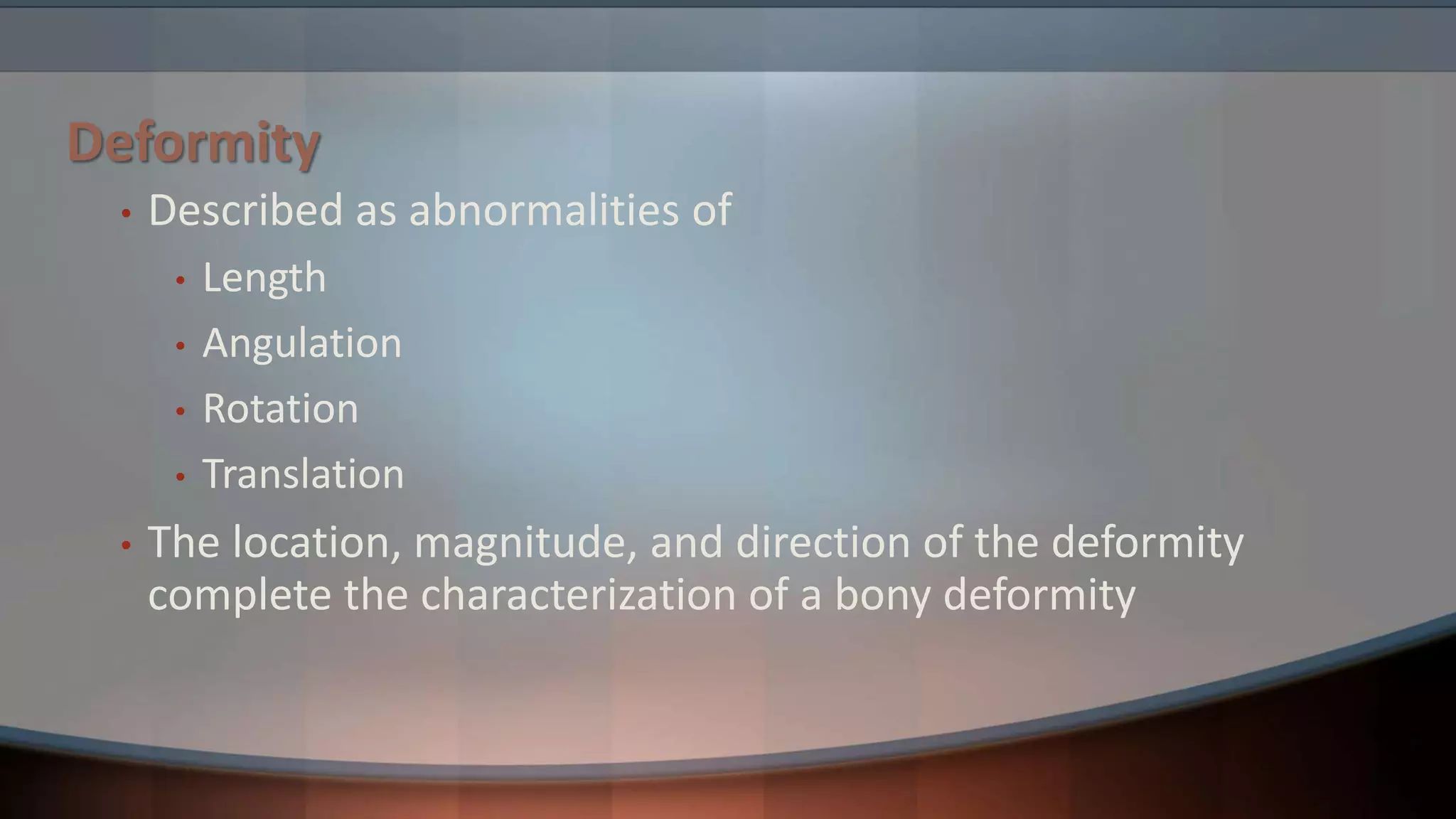 Principles of deformity correction | PPTX