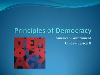 Principles of Democracy | PPTX