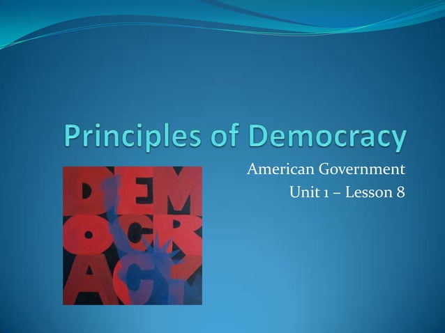 Principles of Democracy | PPTX
