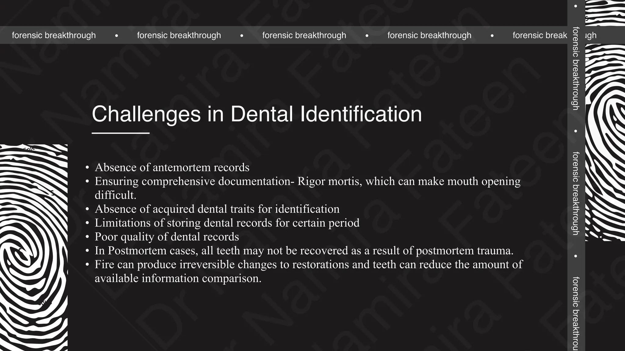 Principles of dental identification- forensic odontology/ Dr Namira ...