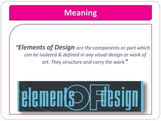 Week 1 Elements and Principels of Design | PPTX