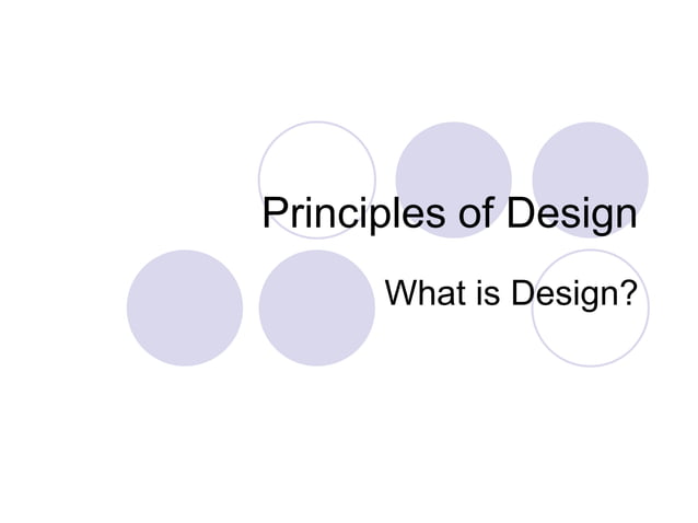 Principles of design | PPT | Design | Fine Art