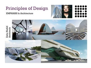 Examples Of Emphasis In Architecture