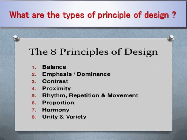 Principle of design | PPTX | Design | Fine Art