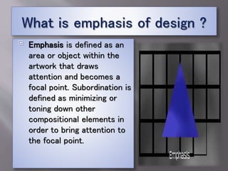 Principle of design | PPTX