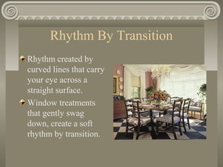 Opposition Rhythm Interior Design