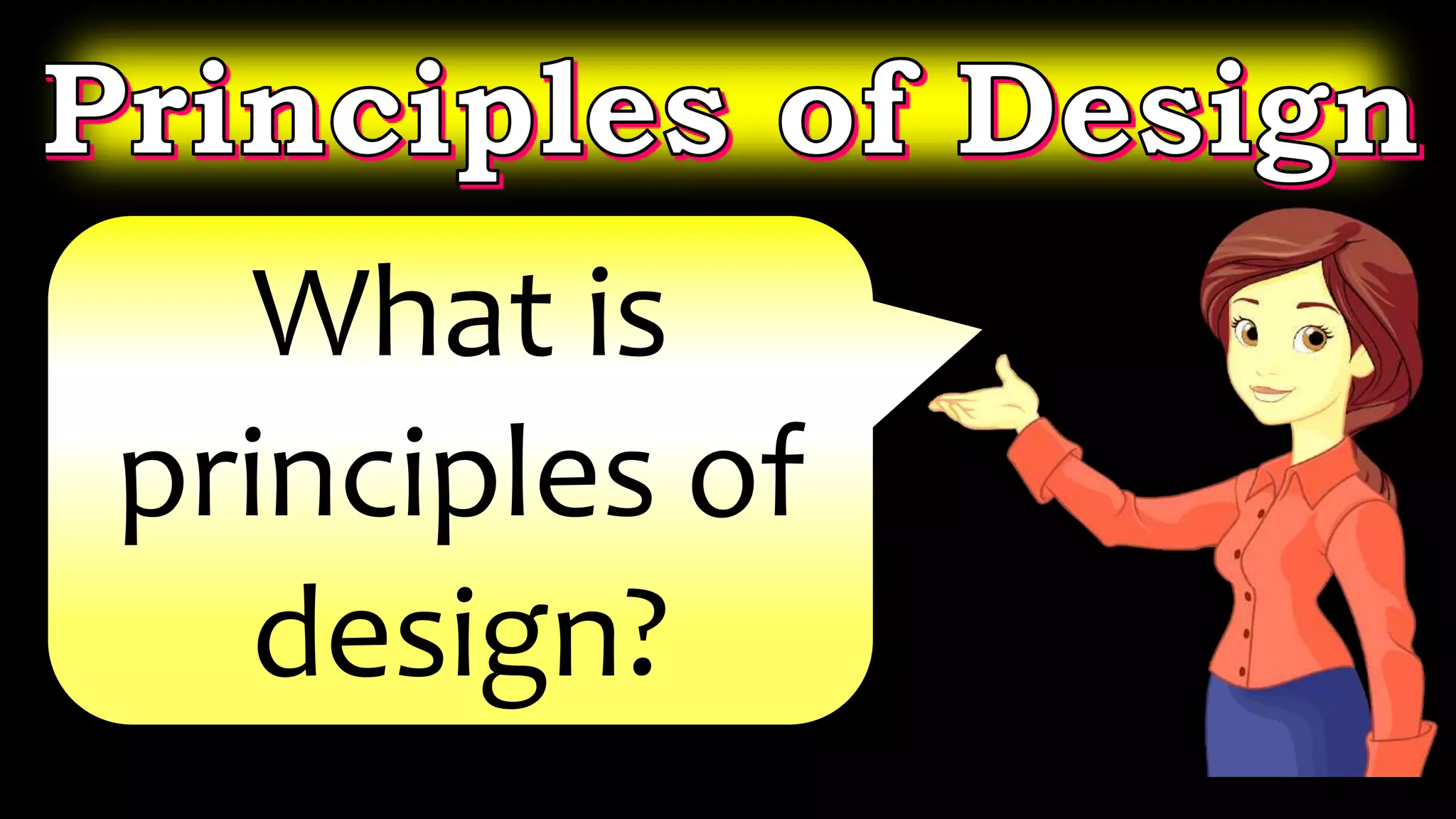 Principles of design | PPTX