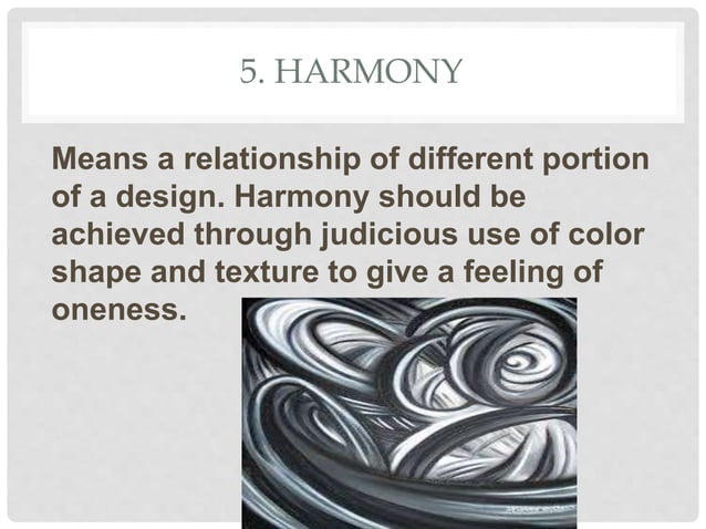 Principles of design | PPTX | Design | Fine Art