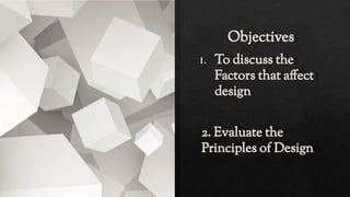 Principles of Design and factors that influence design.pptx.pdf