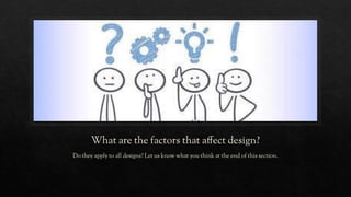 Principles of Design and factors that influence design.pptx.pdf