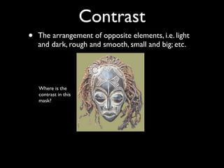 Principles of design and masks | KEY