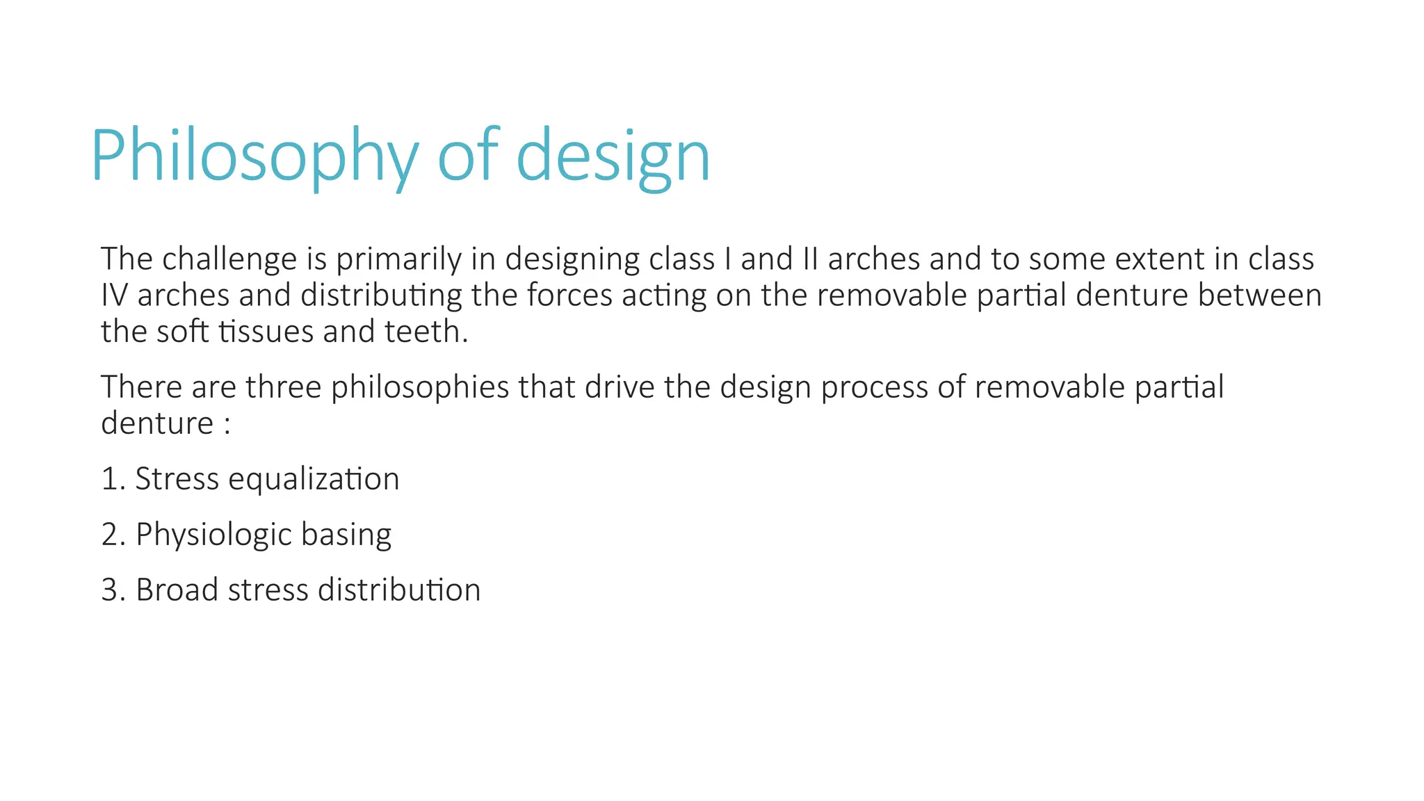PRINCIPLES OF DESIGN IN RPD DESIGING UG LEVEL | PPTX