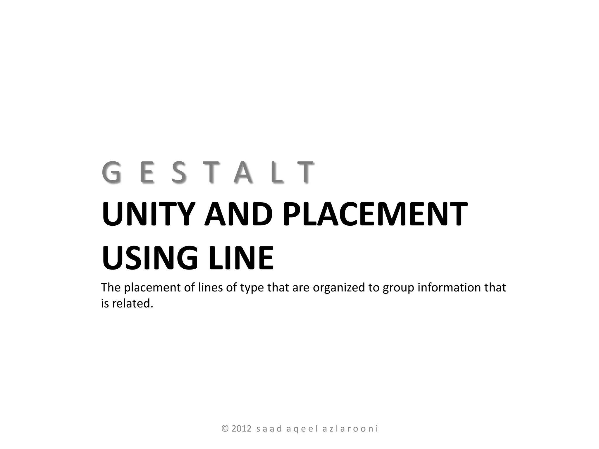Principles of Design (part I) Gestalt Laws-Unity and Harmony | PDF