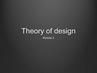 Principles of design theory of design module 2 proportion,scale, hierarchy etc | PPTX