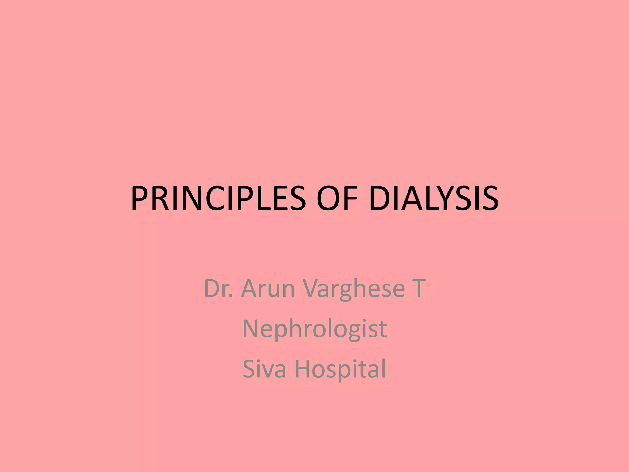 principles of dialysis 2019.pptx