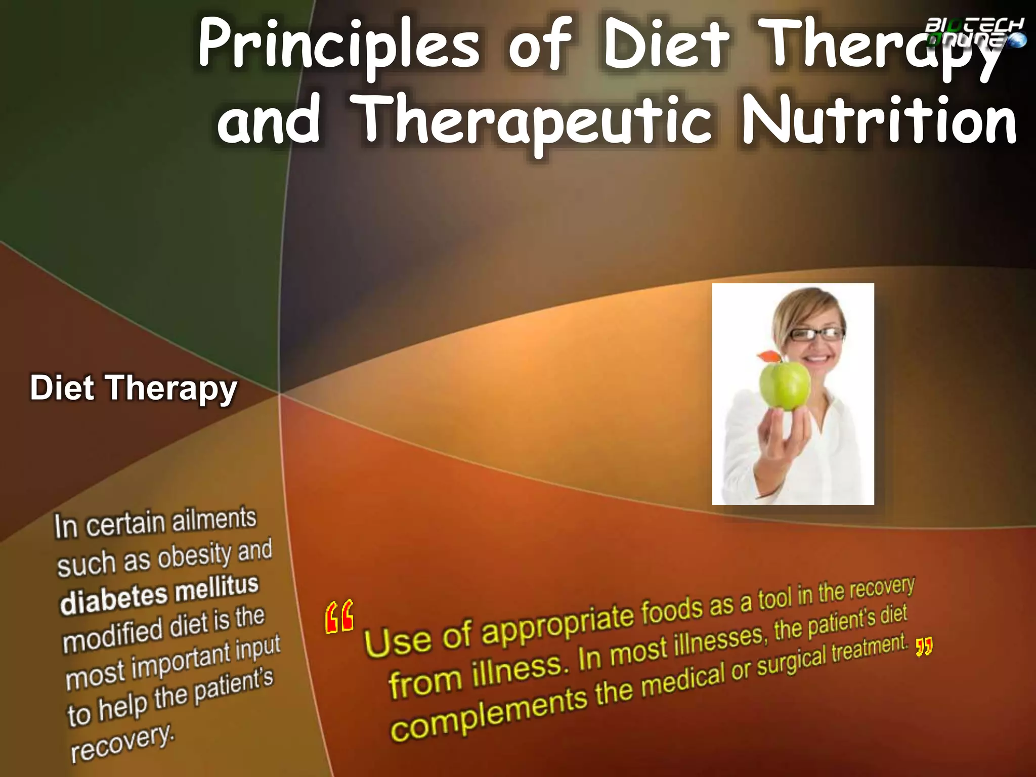 Principles of Diet Therapy and Therapeutic Nutrition | PPT