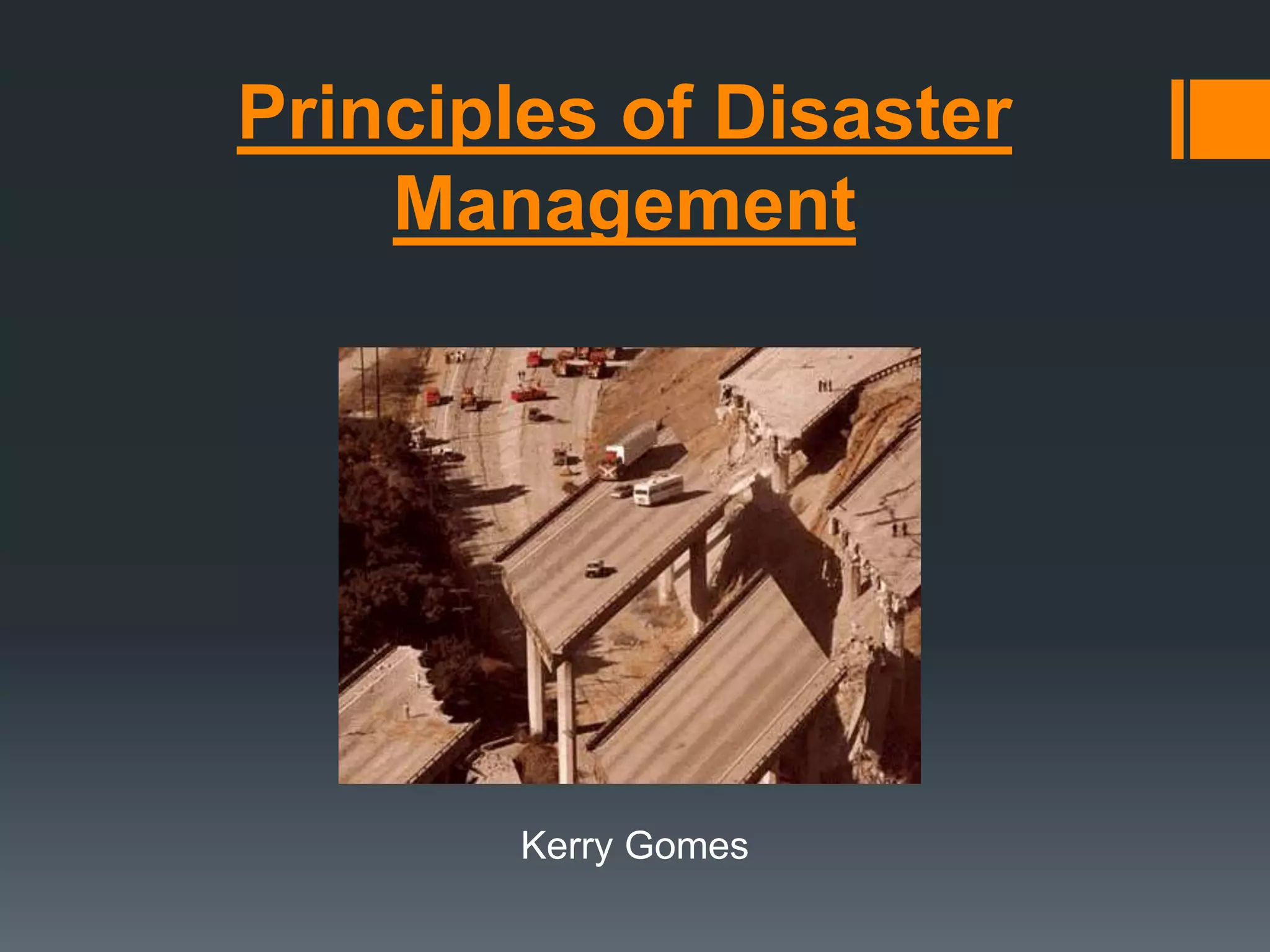 Principles of disaster management | PPTX