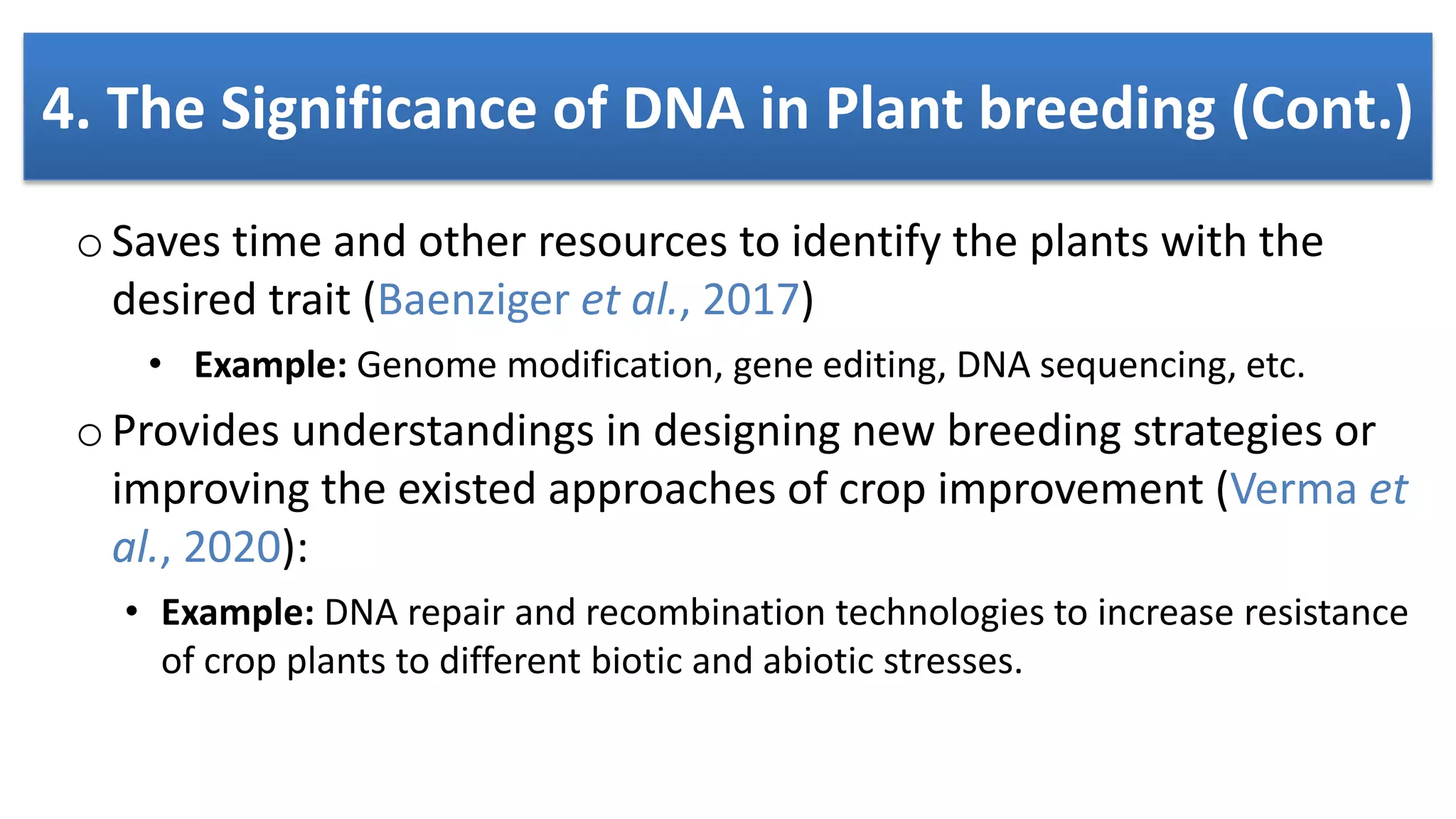 Principles of DNA Structure, Replication and how it affects Plant ...