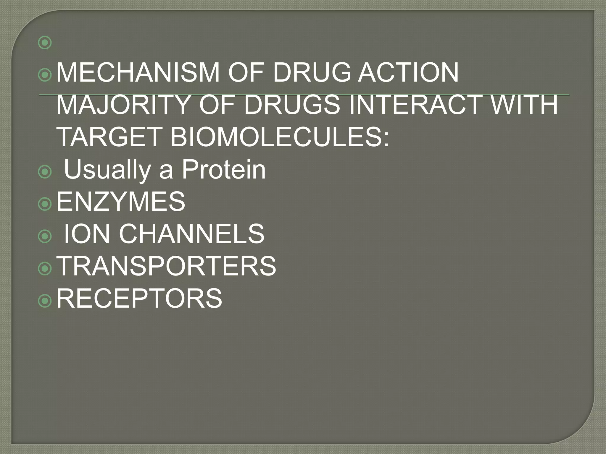Principles of drug action | PPTX