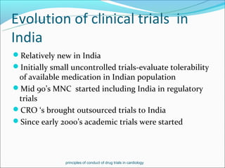 Principles of drug trial in cardiology | PPT