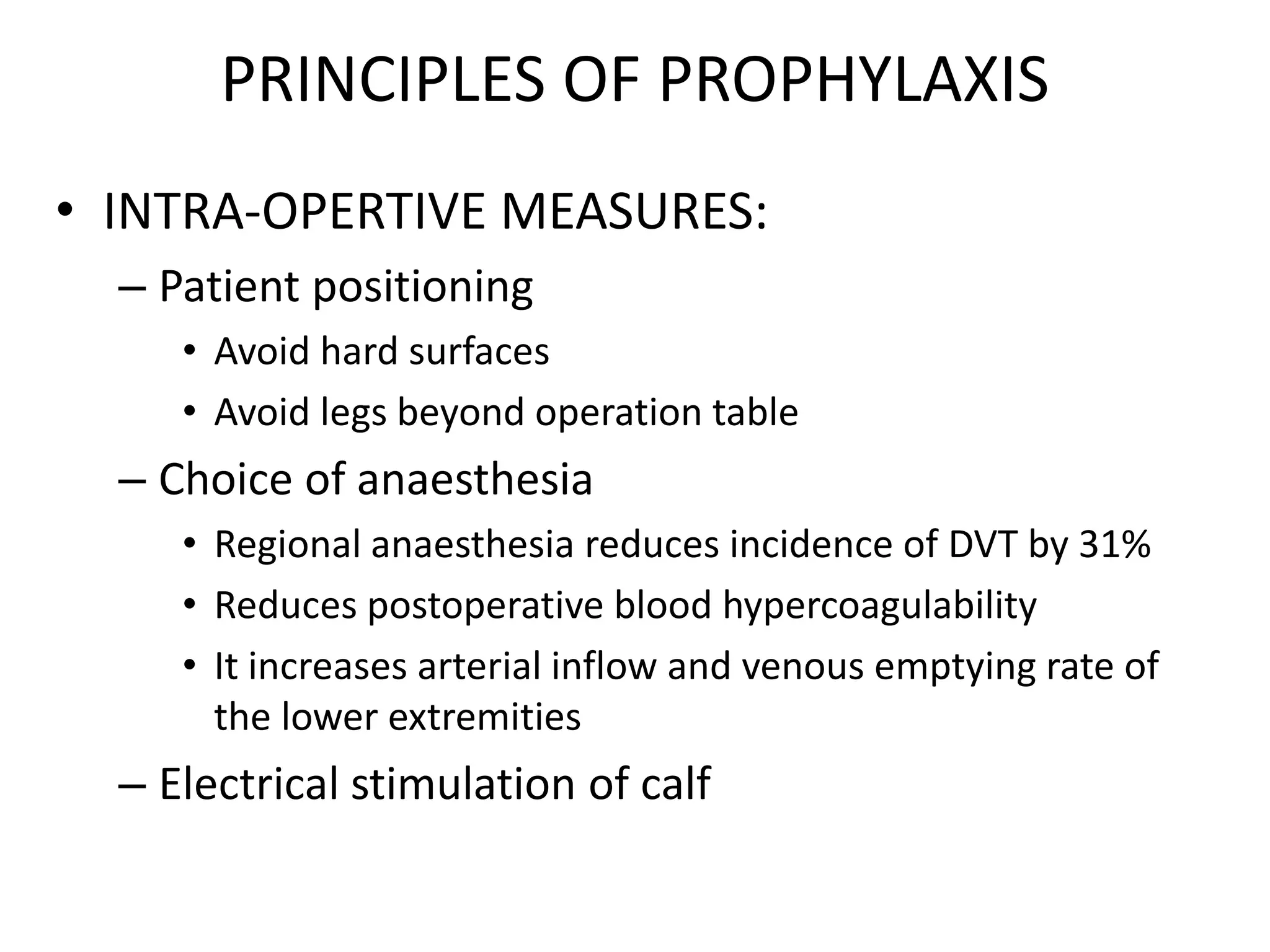 Principles of dvt prophylaxis | PPTX