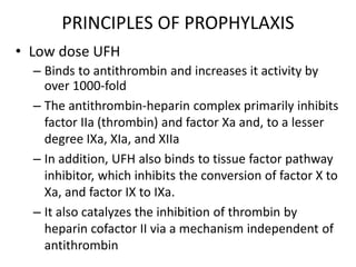 Principles of dvt prophylaxis | PPTX