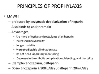 Principles of dvt prophylaxis | PPTX
