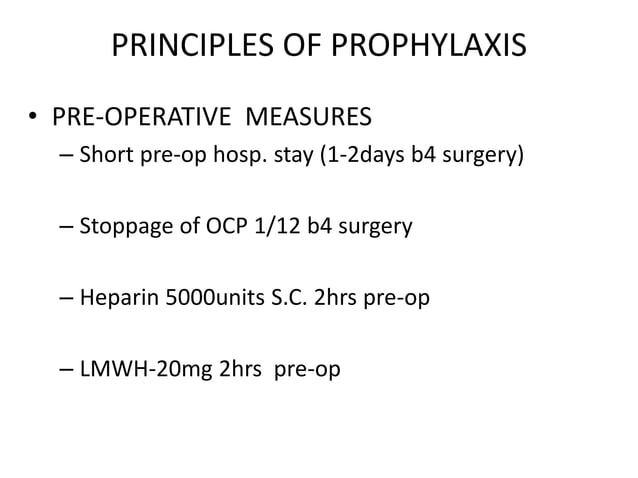 Principles of dvt prophylaxis | PPTX | Blood Disorders | Diseases and ...