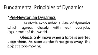 PRINCIPLES OF DYNAMICS and science and subdivision of mechanics | PPT