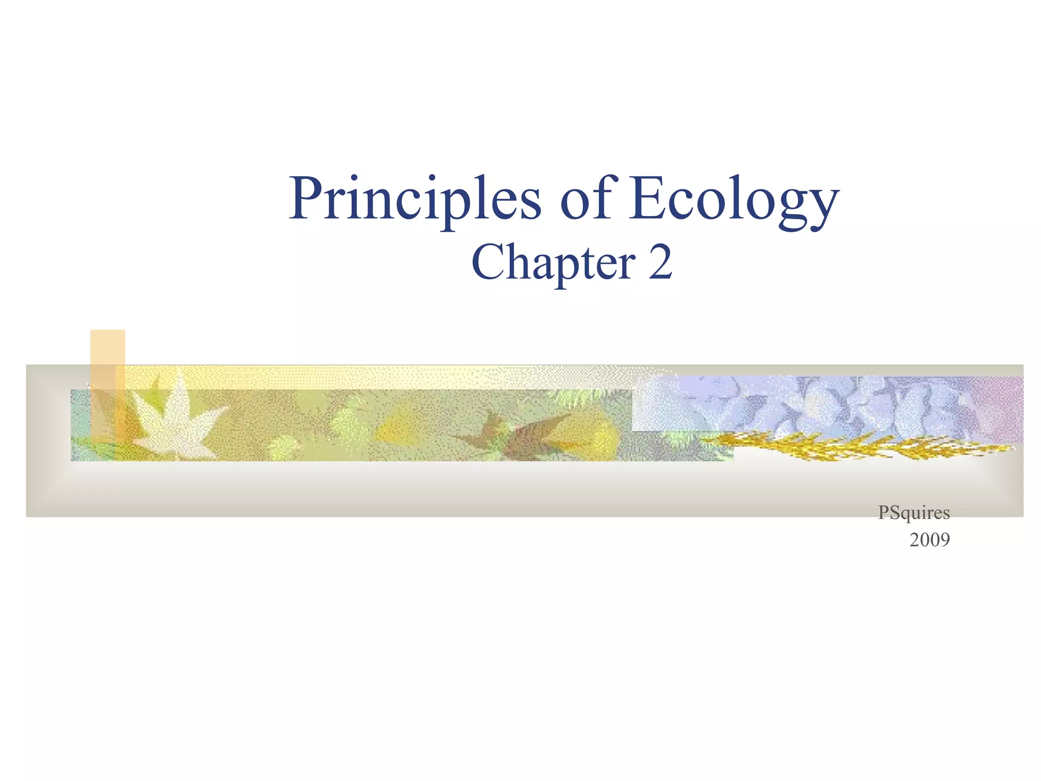 Principles of Ecology | PPT