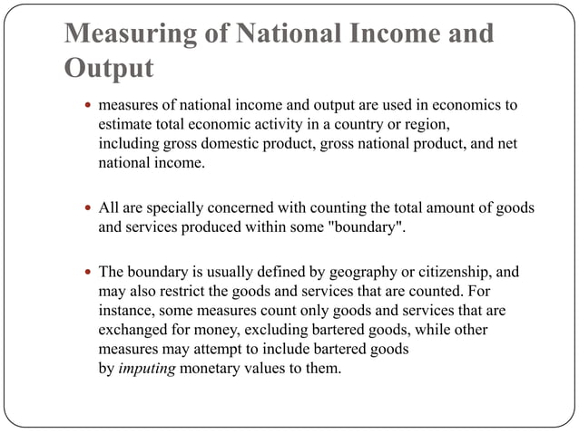 Principles of economics measuring national output and income | PPT