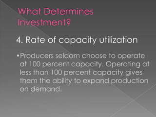 Principles of economics the investment function | PPT