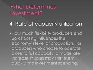 Principles of economics the investment function | PPTX