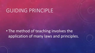Principles of Education and Principles of Effective Teaching and Learning | PPTX